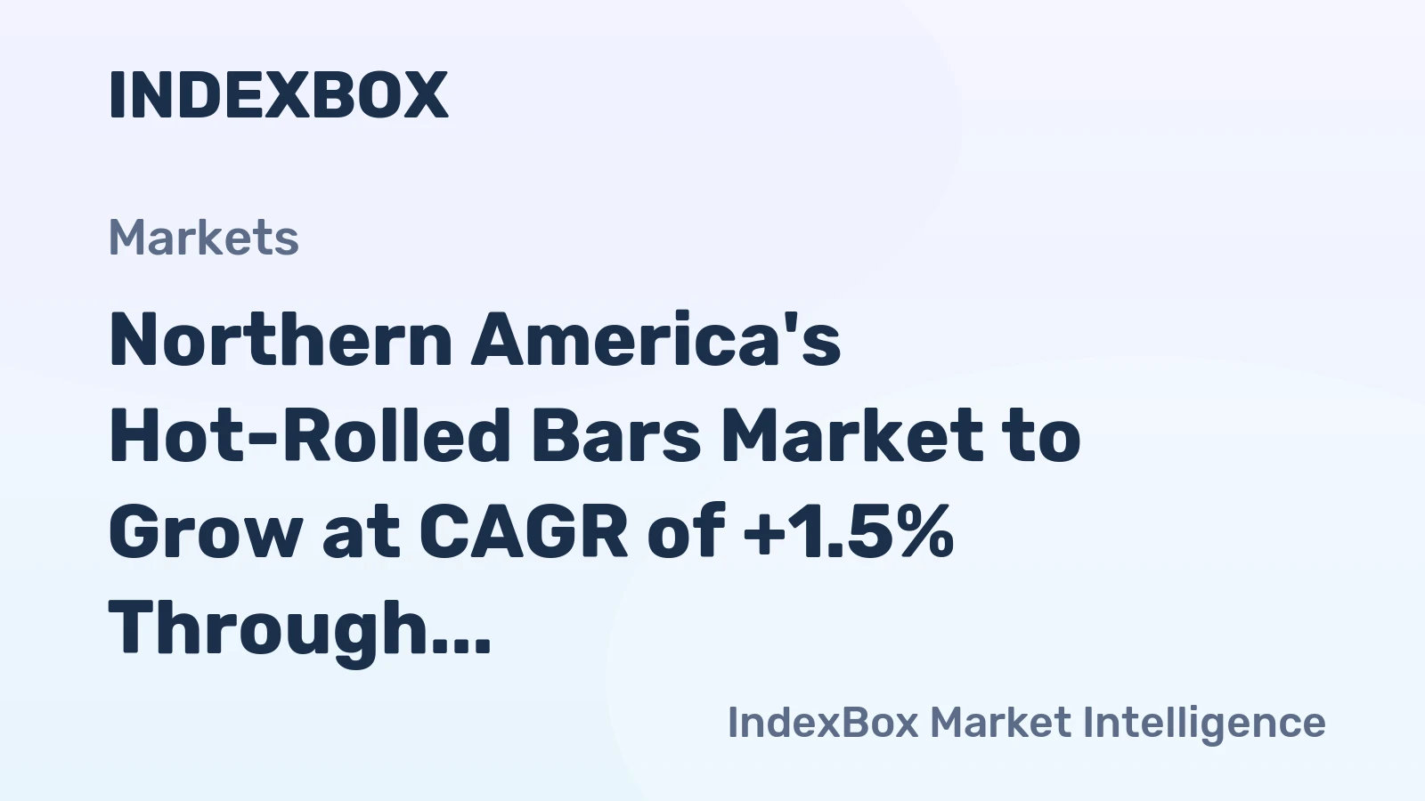 Northern America's Hot-Rolled Bars Market to Grow at CAGR of +1.5% Through 2035