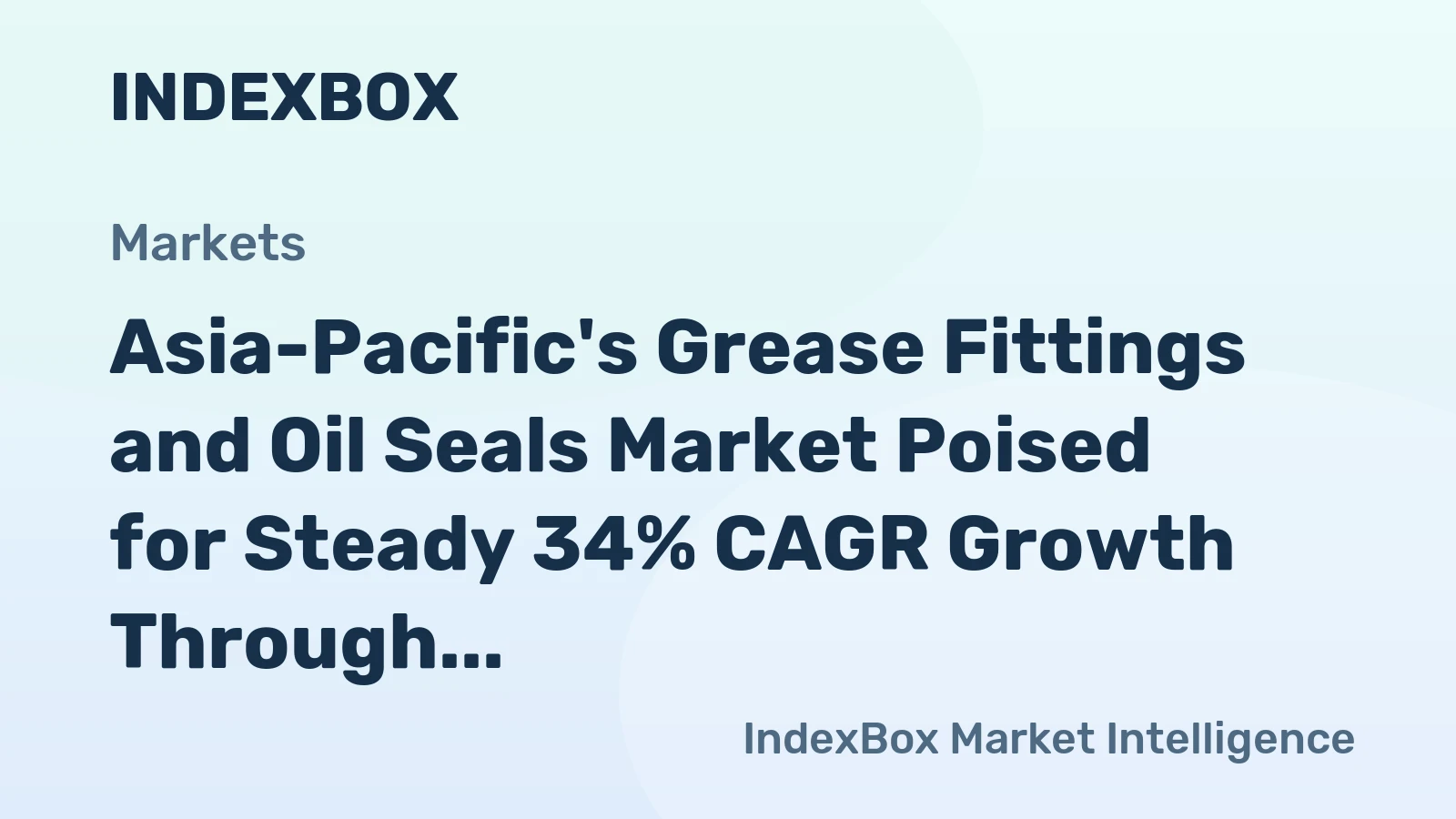 Asia-Pacific's Grease Fittings and Oil Seals Market Poised for Steady 34% CAGR Growth Through 2035