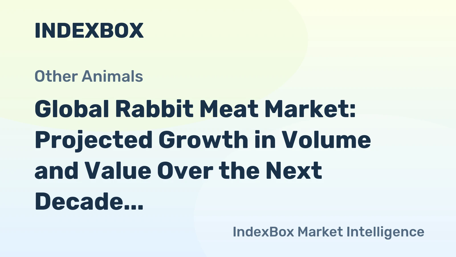 Global Rabbit Meat Market: Projected Growth in Volume and Value Over the Next Decade
