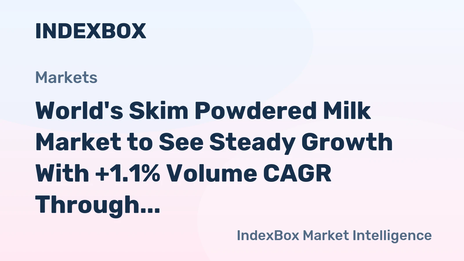 World's Skim Powdered Milk Market to See Steady Growth With +1.1% Volume CAGR Through 2035
