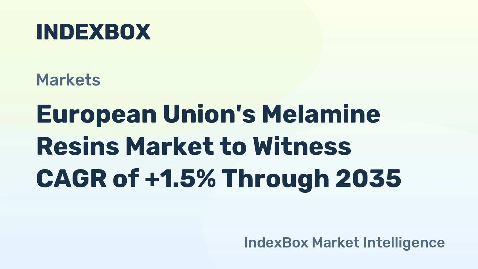 European Union's Melamine Resins Market to Witness CAGR of +1.5% Through 2035