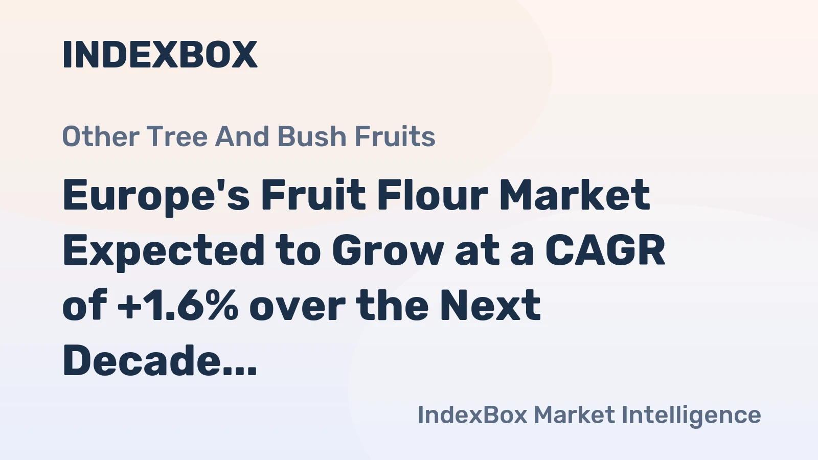 Europe's Fruit Flour Market Expected to Grow at a CAGR of +1.6% over the Next Decade, Reaching 57K Tons by 2035