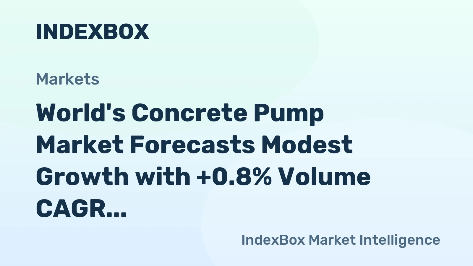 World's Concrete Pump Market Forecasts Modest Growth with +0.8% Volume CAGR Through 2035