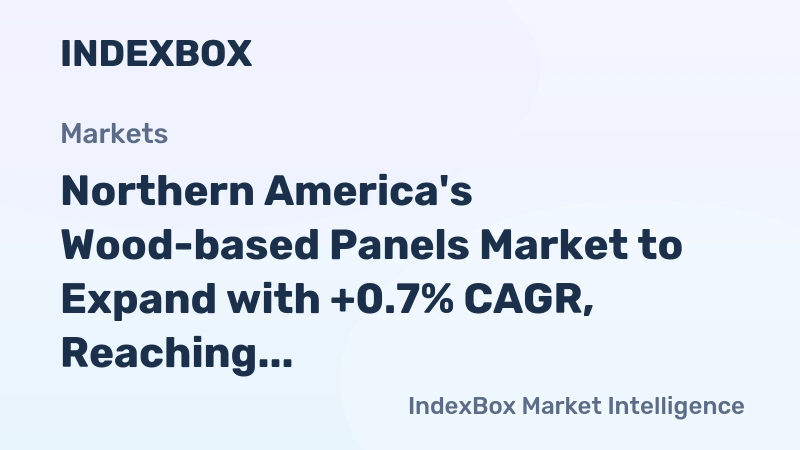 Northern America's Wood-based Panels Market to Expand with +0.7% CAGR, Reaching $35.4B by 2035