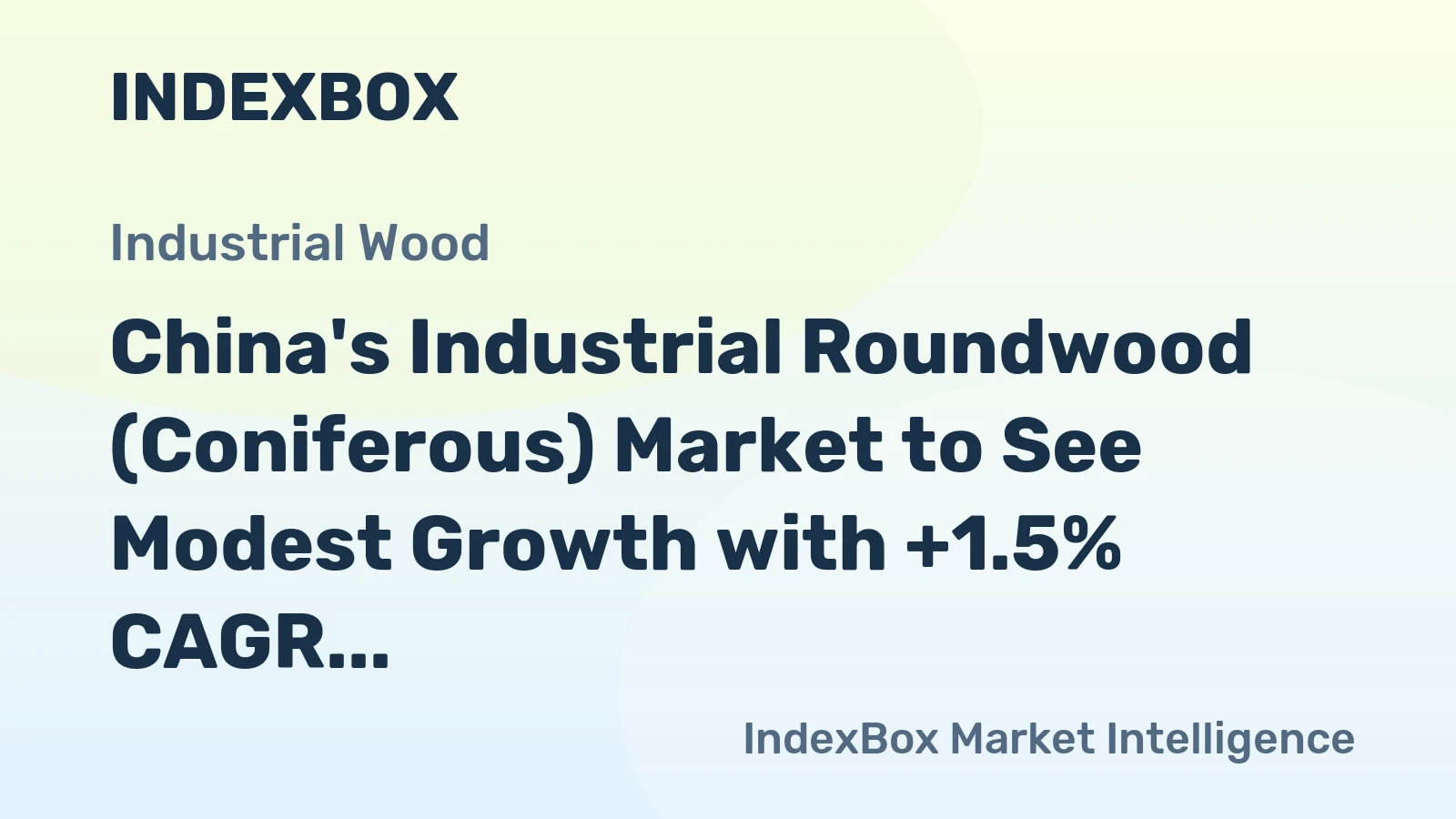 China's Industrial Roundwood (Coniferous) Market to See Modest Growth with +1.5% CAGR