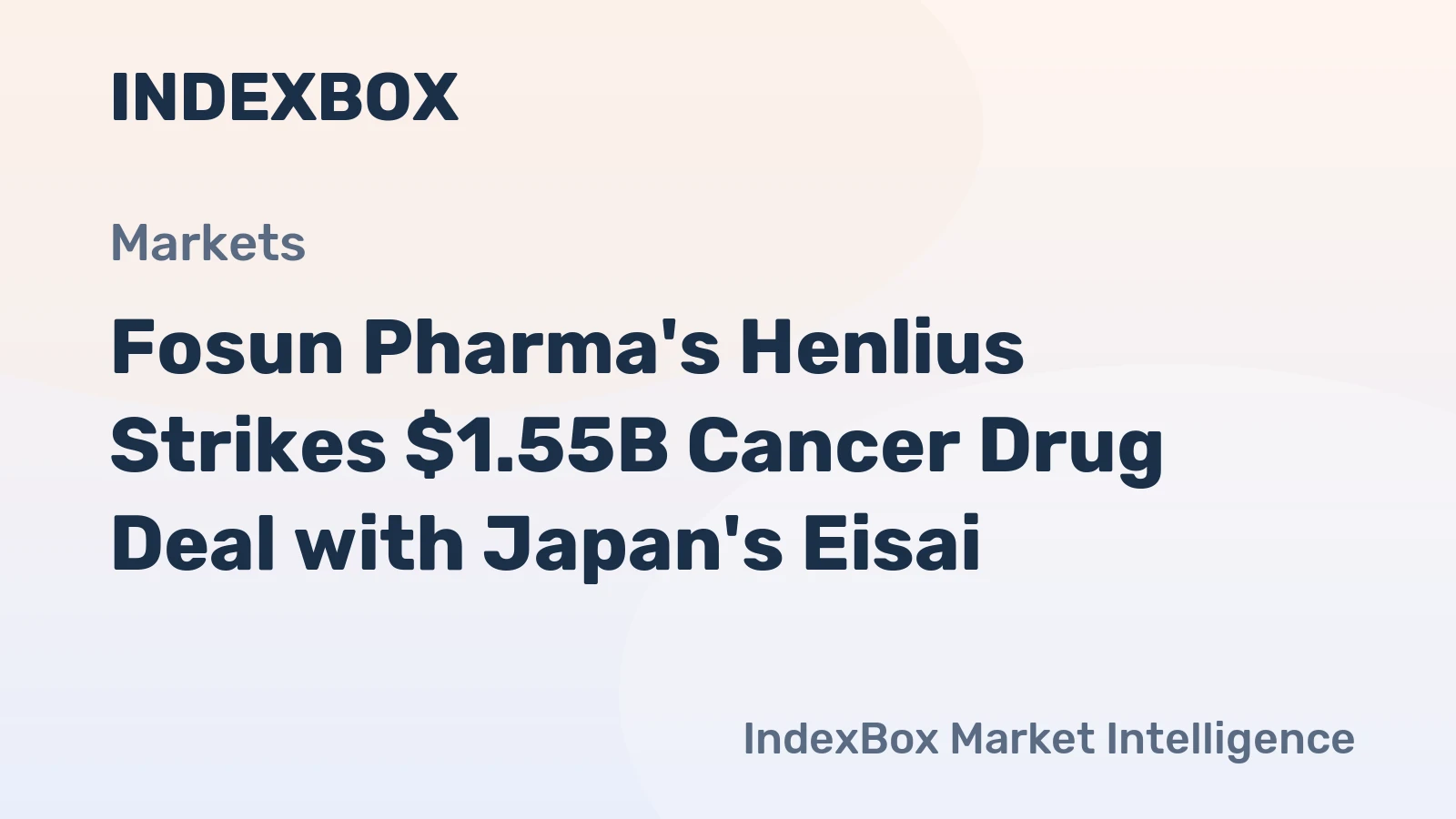 Fosun Pharma's Henlius Strikes $1.55B Cancer Drug Deal with Japan's Eisai