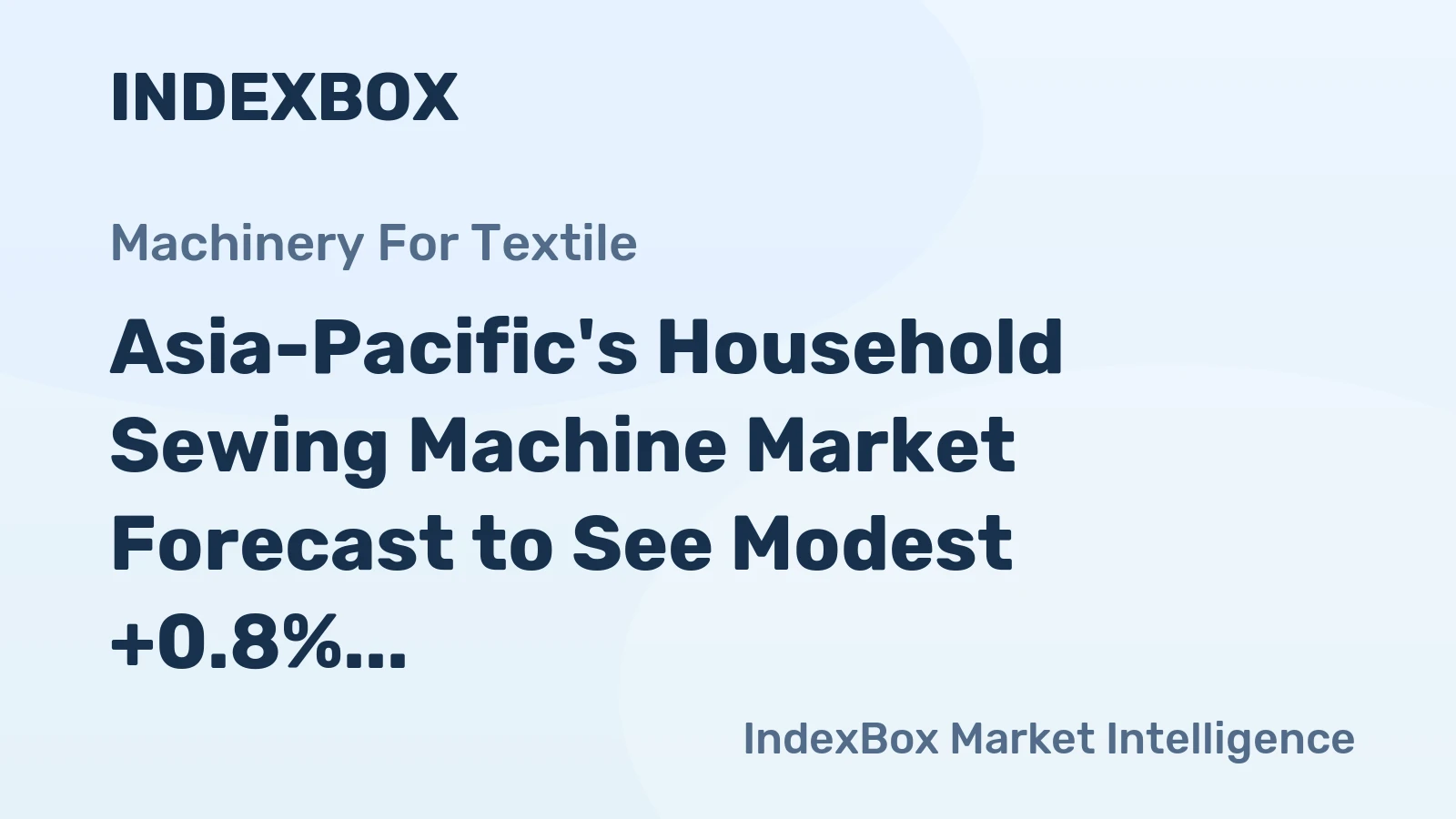 Asia-Pacific's Household Sewing Machine Market Forecast to See Modest +0.8% CAGR Growth Through 2035