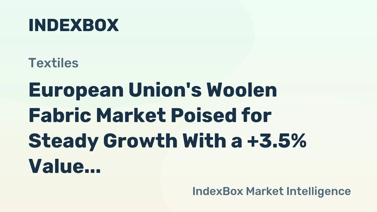 European Union's Woolen Fabric Market Poised for Steady Growth With a +3.5% Value CAGR Through 2035