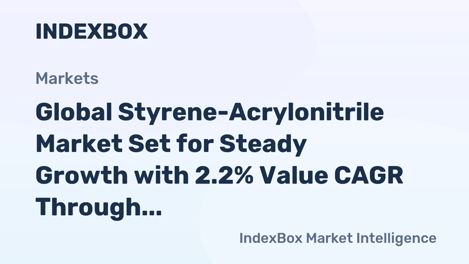 Global Styrene-Acrylonitrile Market Set for Steady Growth with 2.2% Value CAGR Through 2035