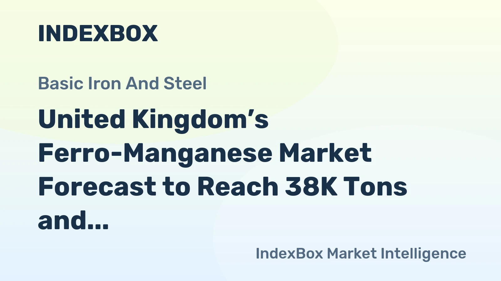 United Kingdom’s Ferro-Manganese Market Forecast to Reach 38K Tons and $23M by 2035