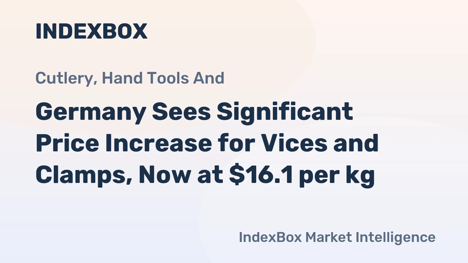 Germany Sees Significant Price Increase for Vices and Clamps, Now at $16.1 per kg
