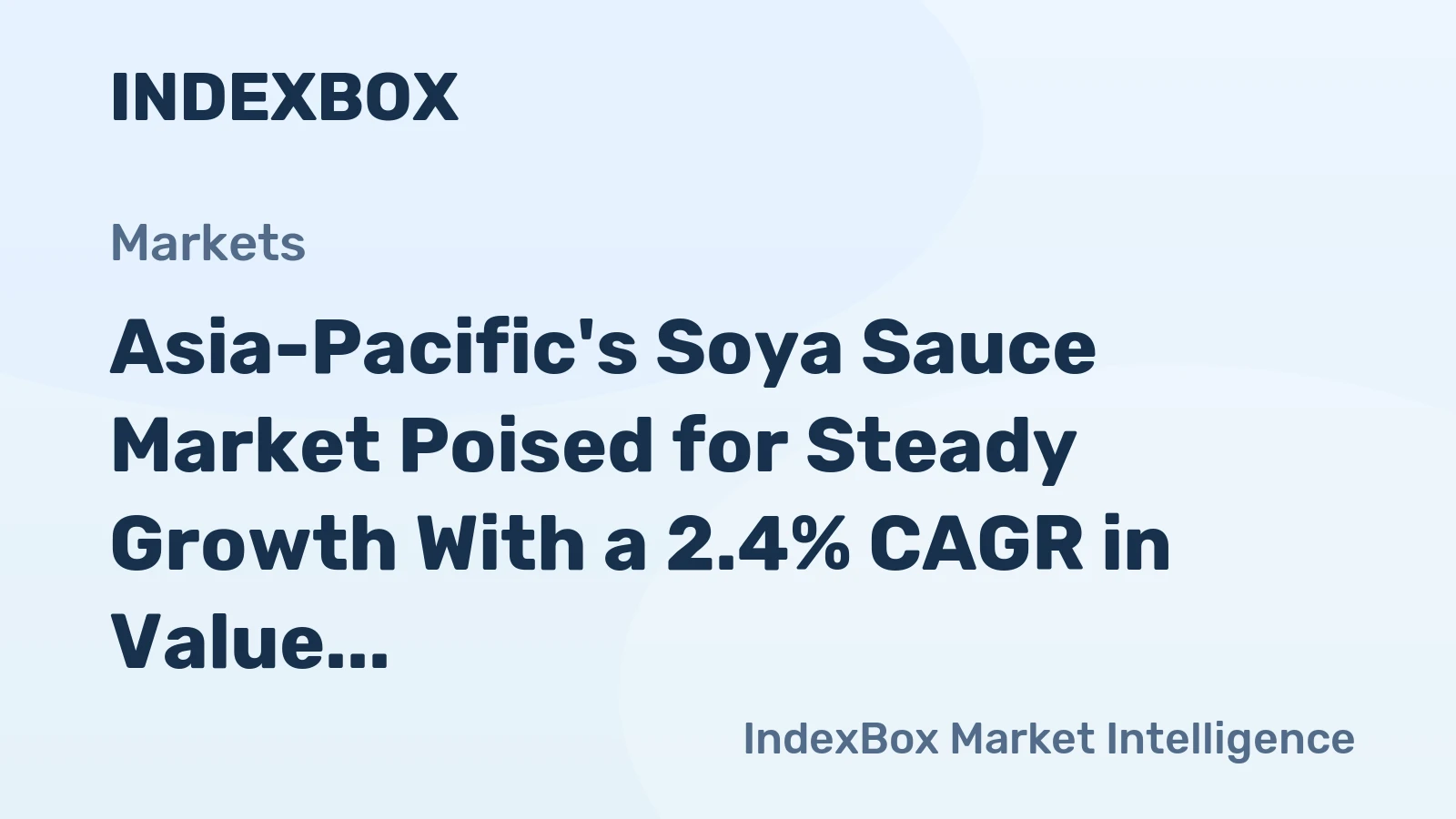 Asia-Pacific's Soya Sauce Market Poised for Steady Growth With a 2.4% CAGR in Value Through 2035