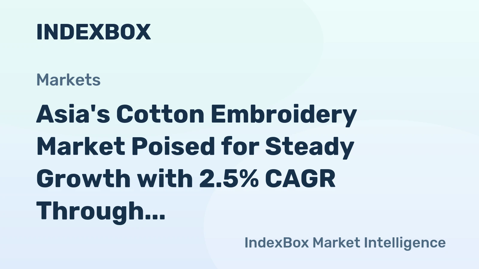 Asia's Cotton Embroidery Market Poised for Steady Growth with 2.5% CAGR Through 2035