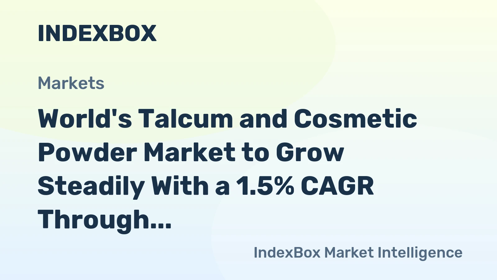 World's Talcum and Cosmetic Powder Market to Grow Steadily With a 1.5% CAGR Through 2035