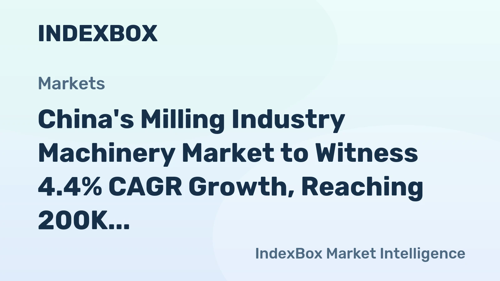 China's Milling Industry Machinery Market to Witness 4.4% CAGR Growth, Reaching 200K Units by 2035