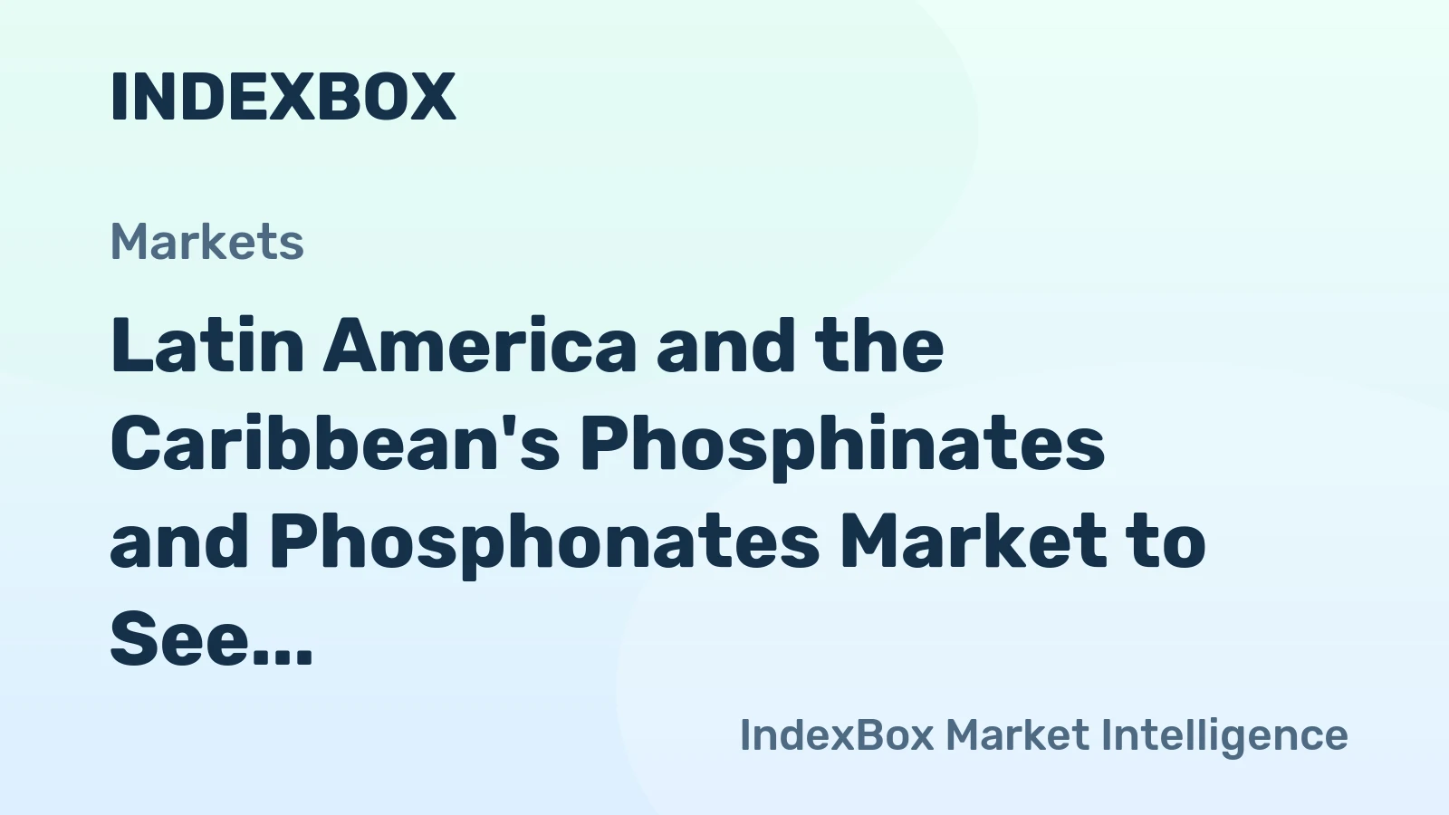 Latin America and the Caribbean's Phosphinates and Phosphonates Market to See Modest 0.6% CAGR Growth Through 2035