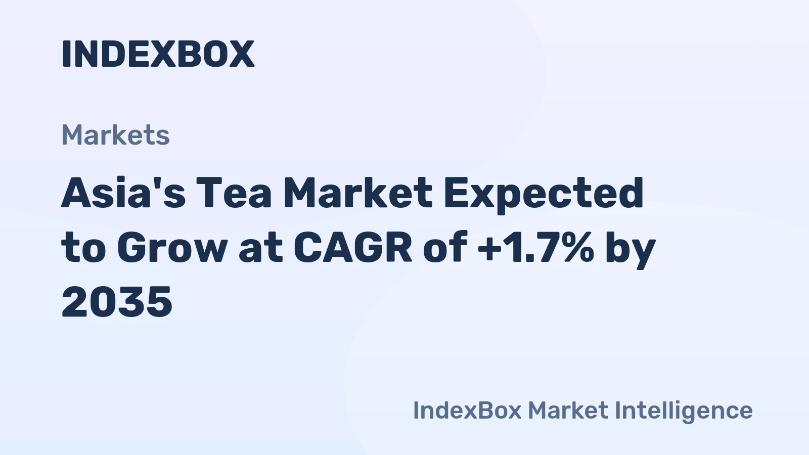 Asia's Tea Market Expected to Grow at CAGR of +1.7% by 2035