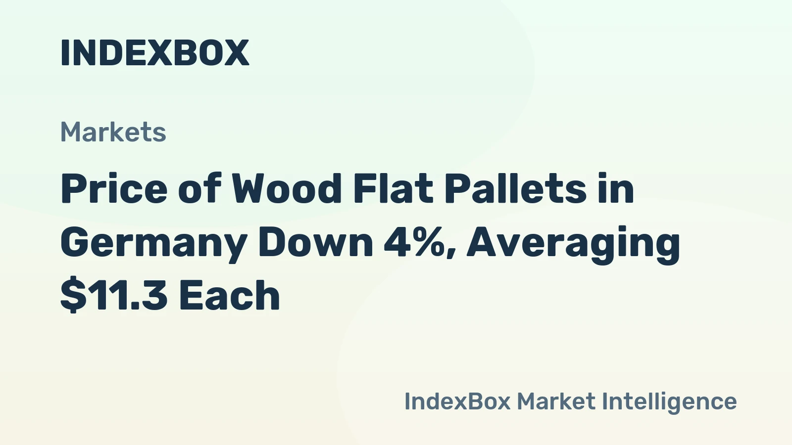 Price of Wood Flat Pallets in Germany Down 4%, Averaging $11.3 Each