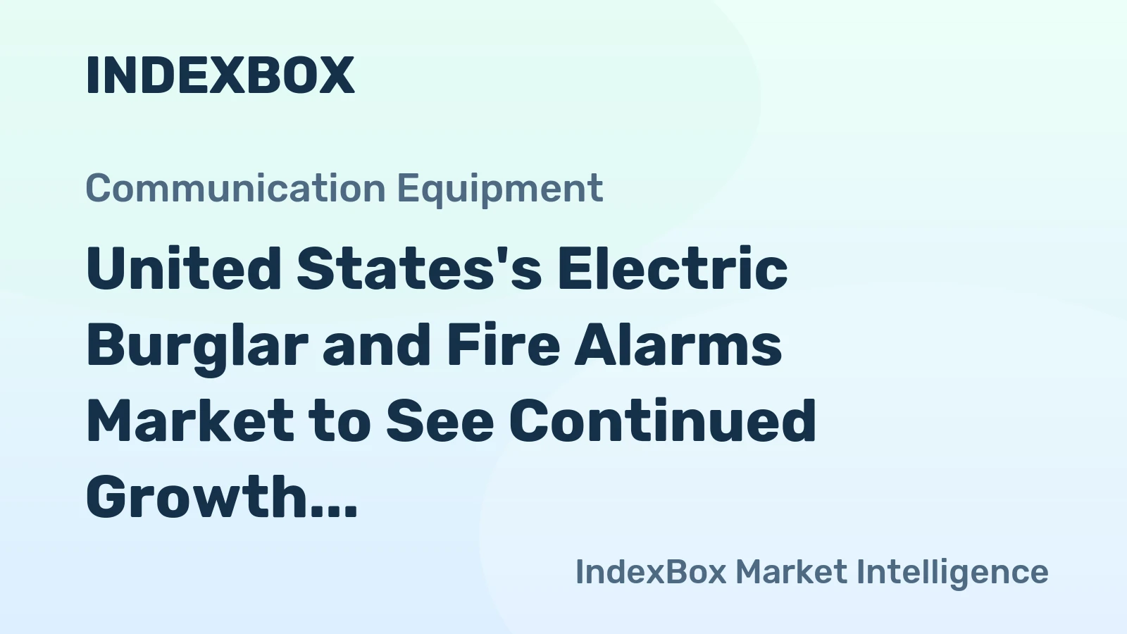 United States's Electric Burglar and Fire Alarms Market to See Continued Growth with +2.5% CAGR, Reaching $3.2B by 2035