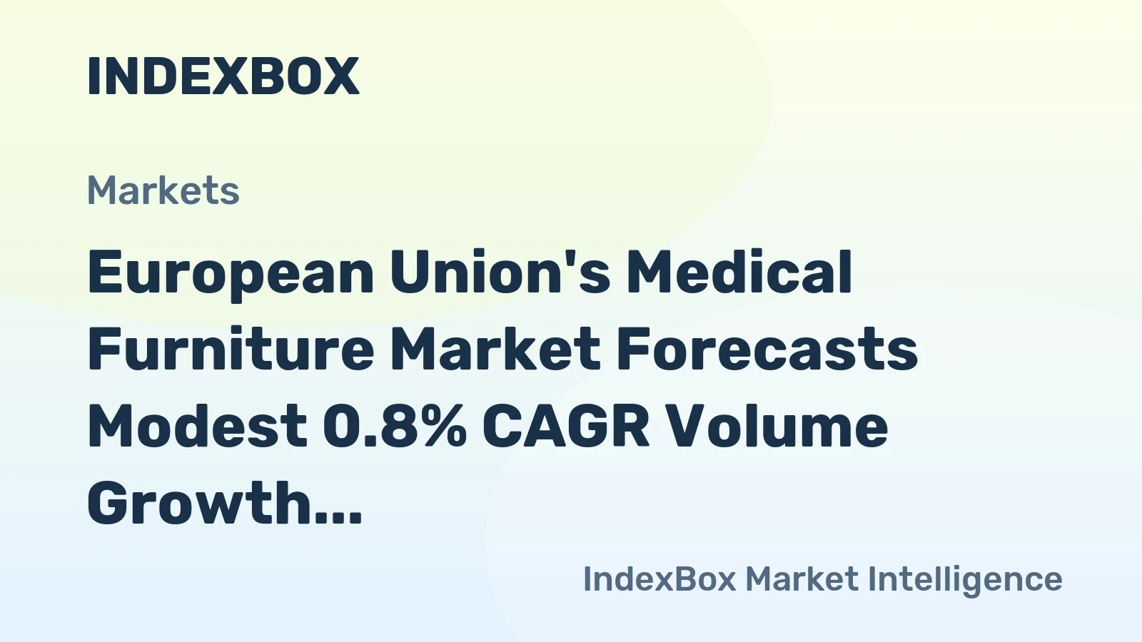 European Union's Medical Furniture Market Forecasts Modest 0.8% CAGR Volume Growth Through 2035