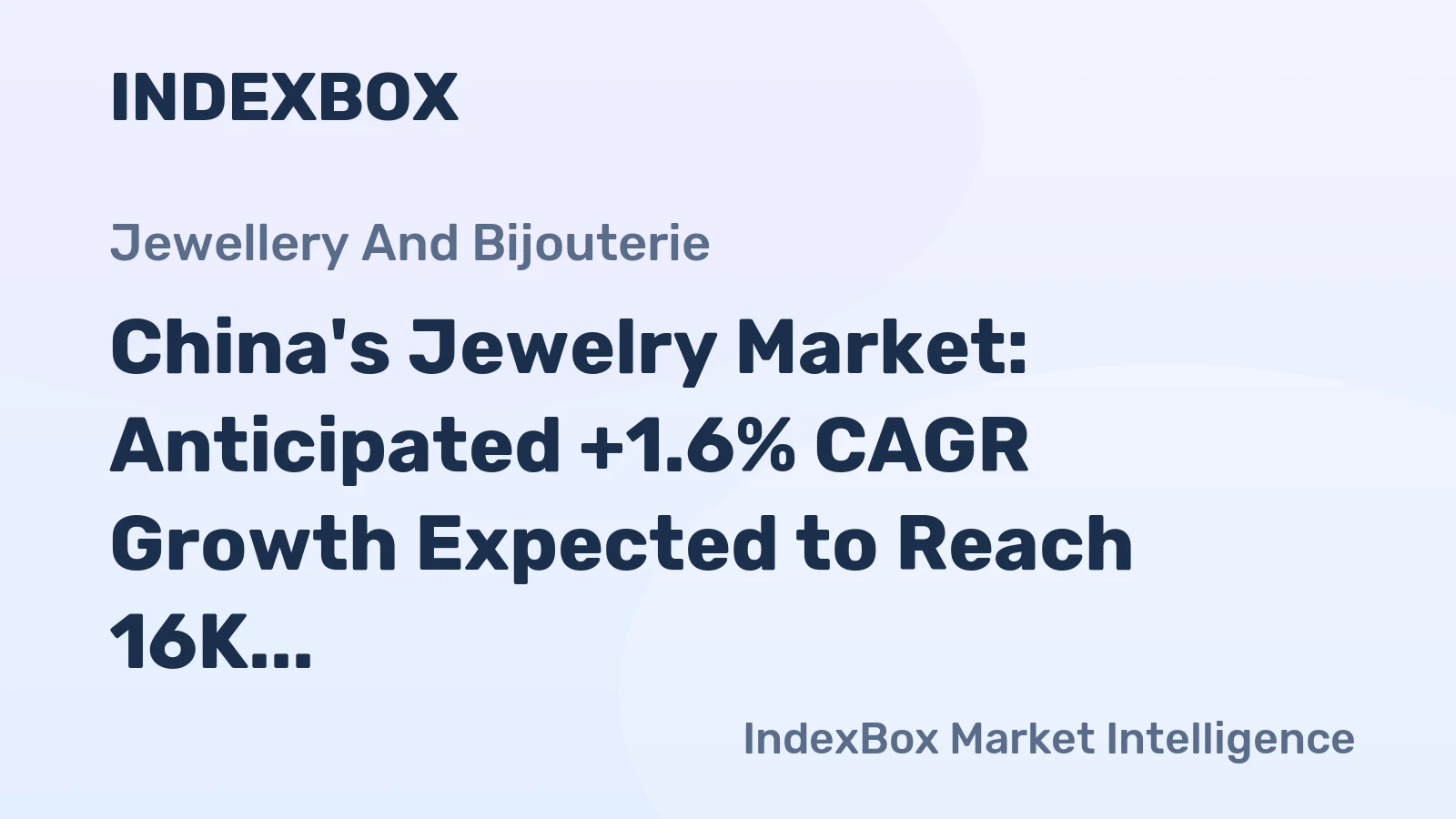China's Jewelry Market: Anticipated +1.6% CAGR Growth Expected to Reach 16K Tons by 2035
