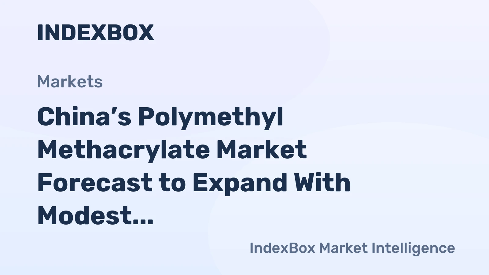 China’s Polymethyl Methacrylate Market Forecast to Expand With Modest 0.4% CAGR Through 2035