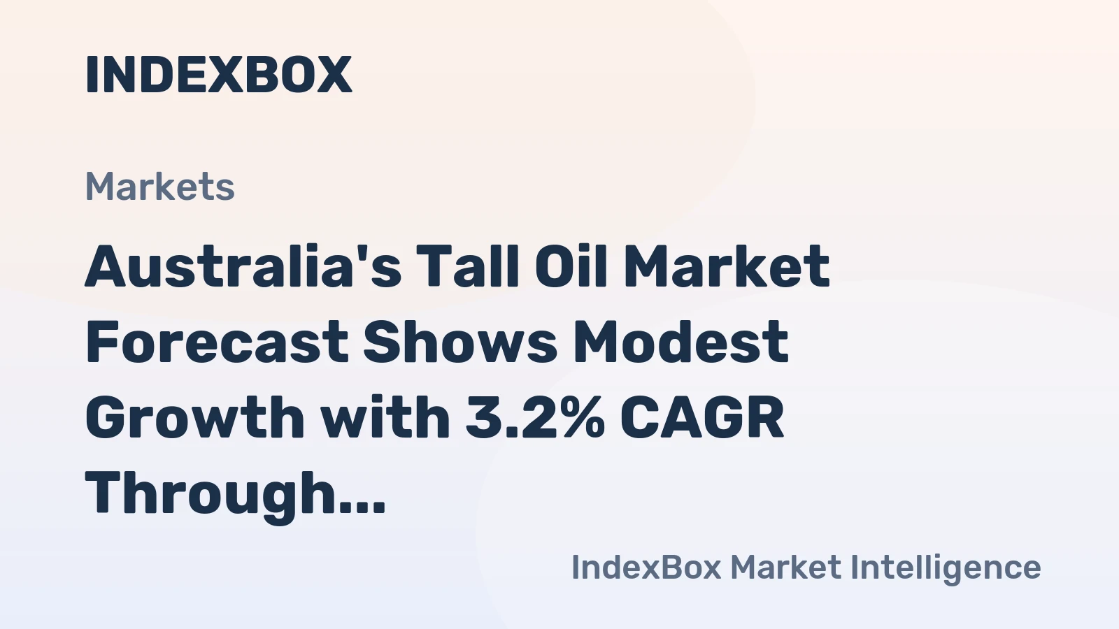Australia's Tall Oil Market Forecast Shows Modest Growth with 3.2% CAGR Through 2035
