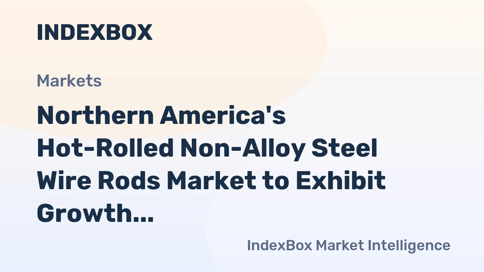Northern America's Hot-Rolled Non-Alloy Steel Wire Rods Market to Exhibit Growth at a CAGR of +0.8% from 2024 to 2035