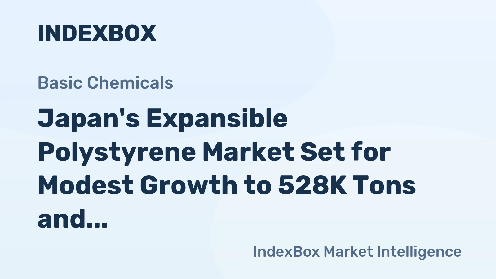 Japan's Expansible Polystyrene Market Set for Modest Growth to 528K Tons and $639M