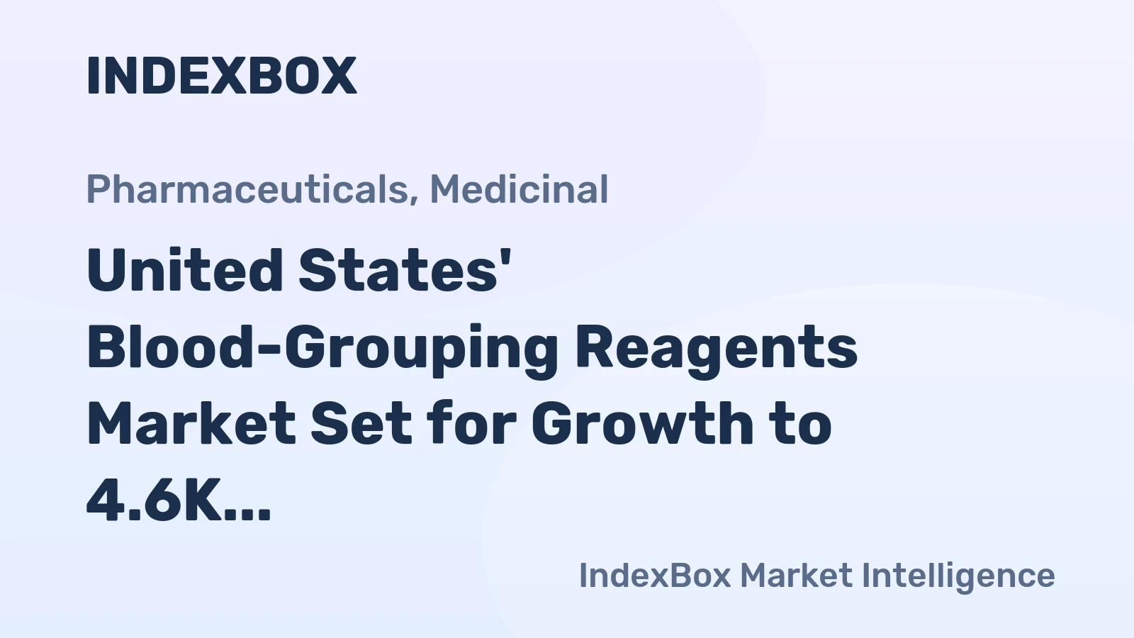 United States' Blood-Grouping Reagents Market Set for Growth to 4.6K Tons and $335M
