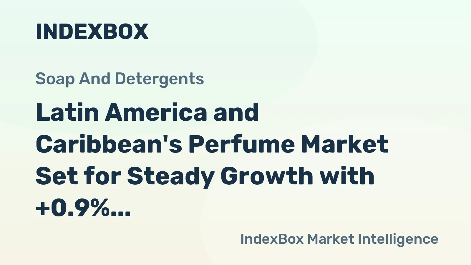 Latin America and Caribbean's Perfume Market Set for Steady Growth with +0.9% CAGR in Value Through 2035