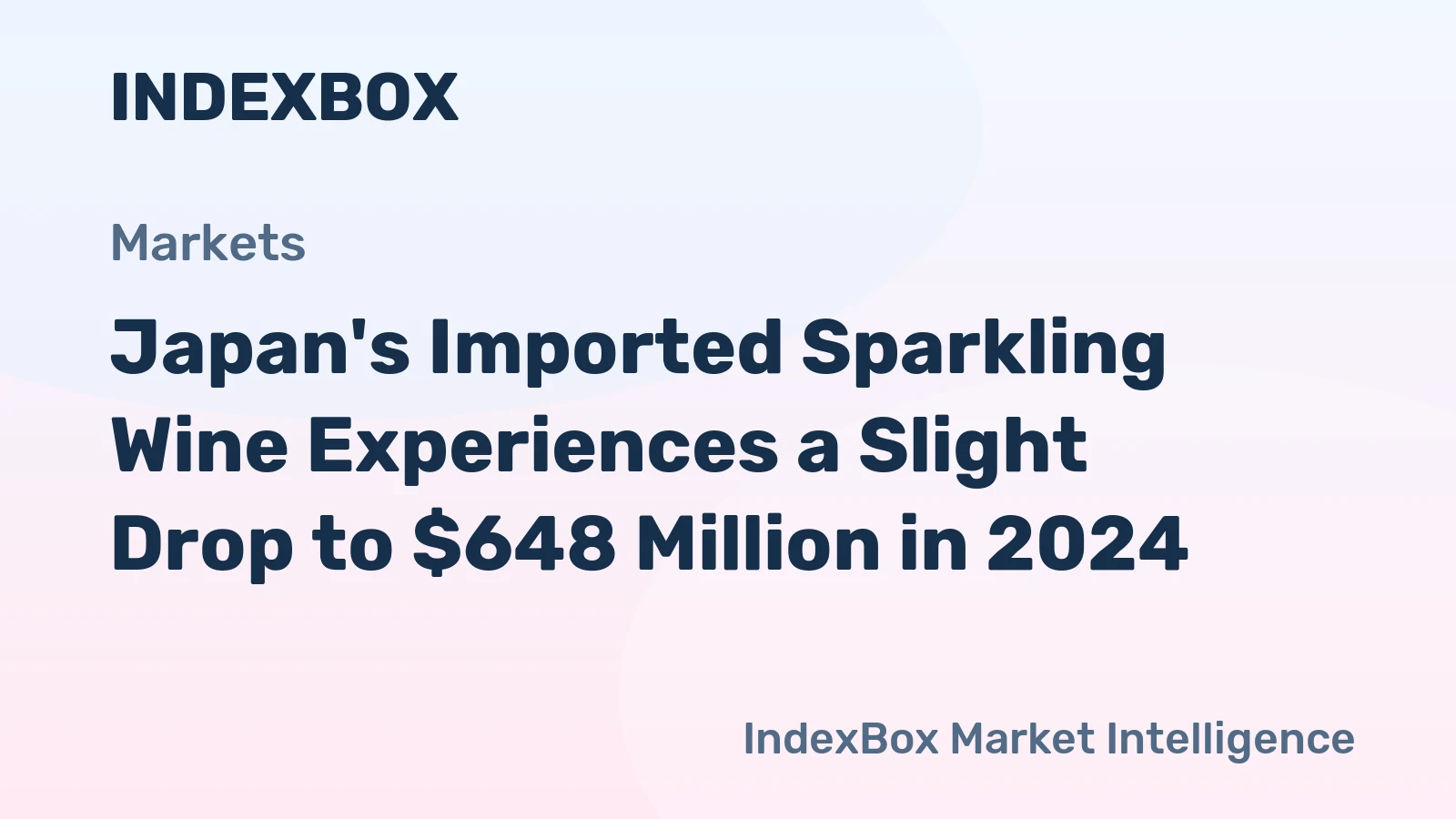 Japan's Imported Sparkling Wine Experiences a Slight Drop to $648 Million in 2024