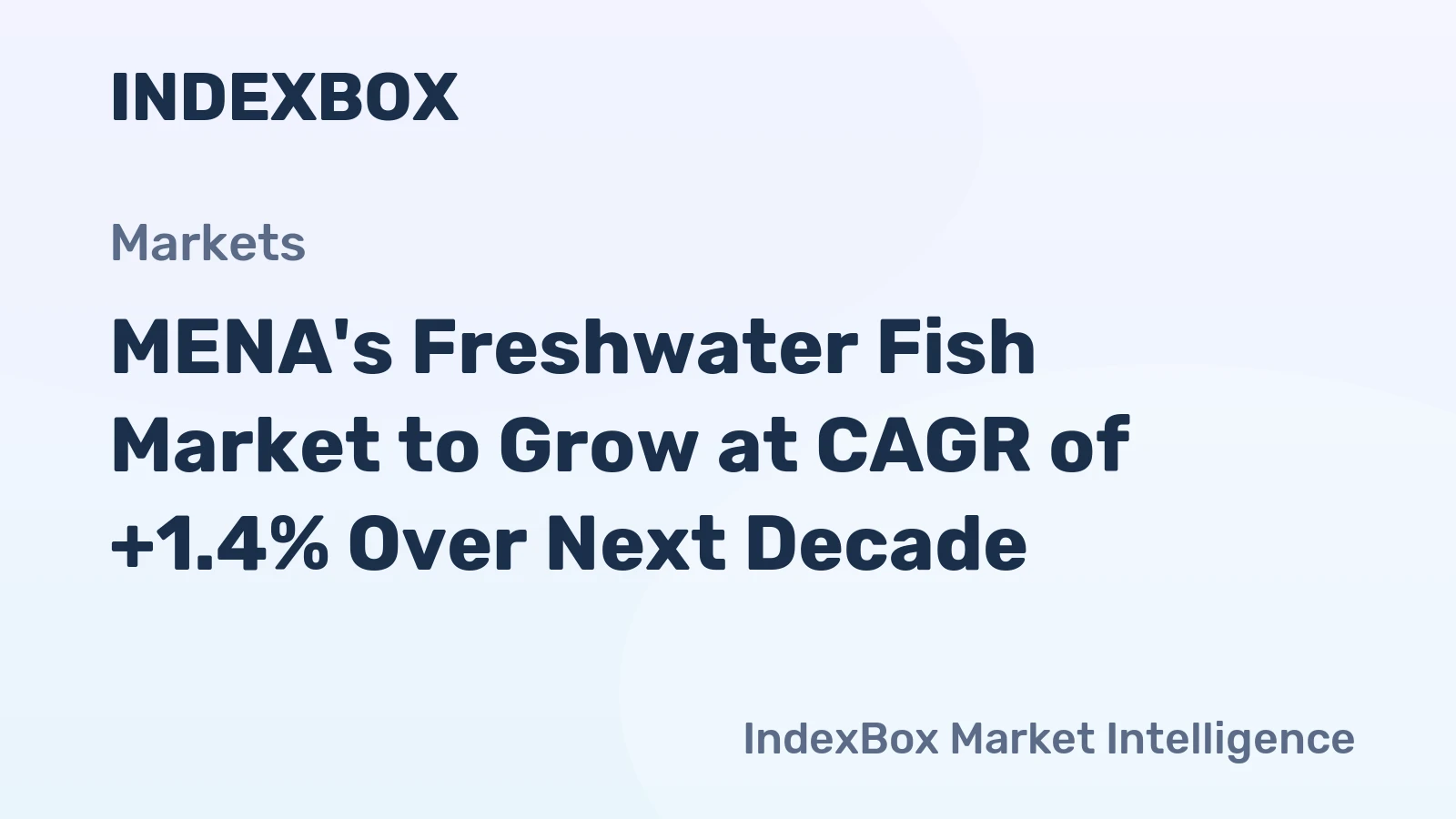 MENA's Freshwater Fish Market to Grow at CAGR of +1.4% Over Next Decade