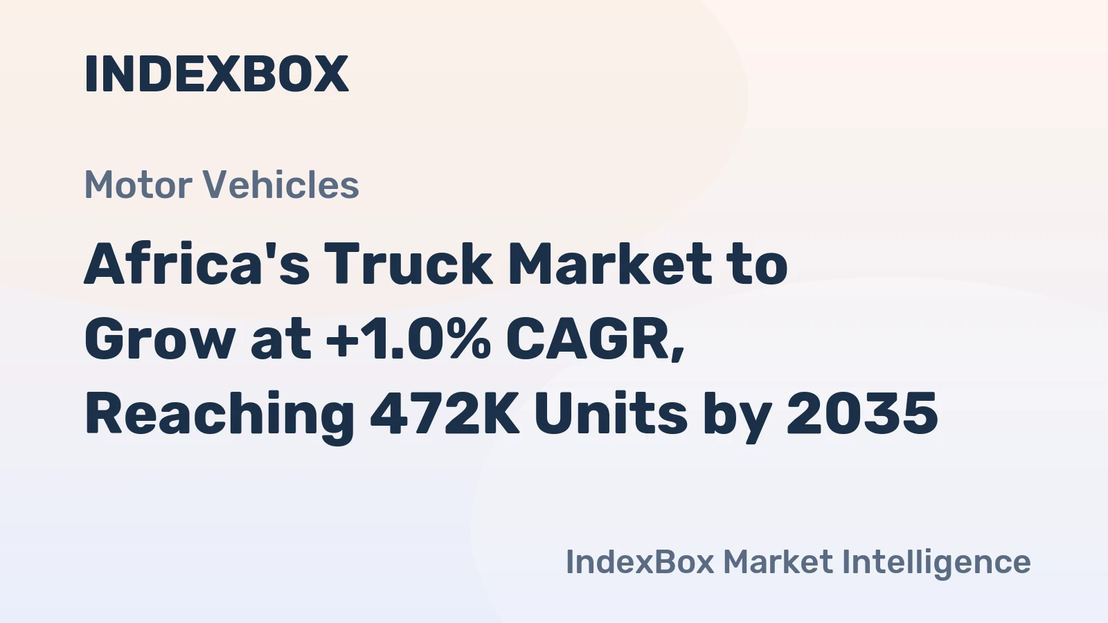 Africa's Truck Market to Grow at +1.0% CAGR, Reaching 472K Units by 2035