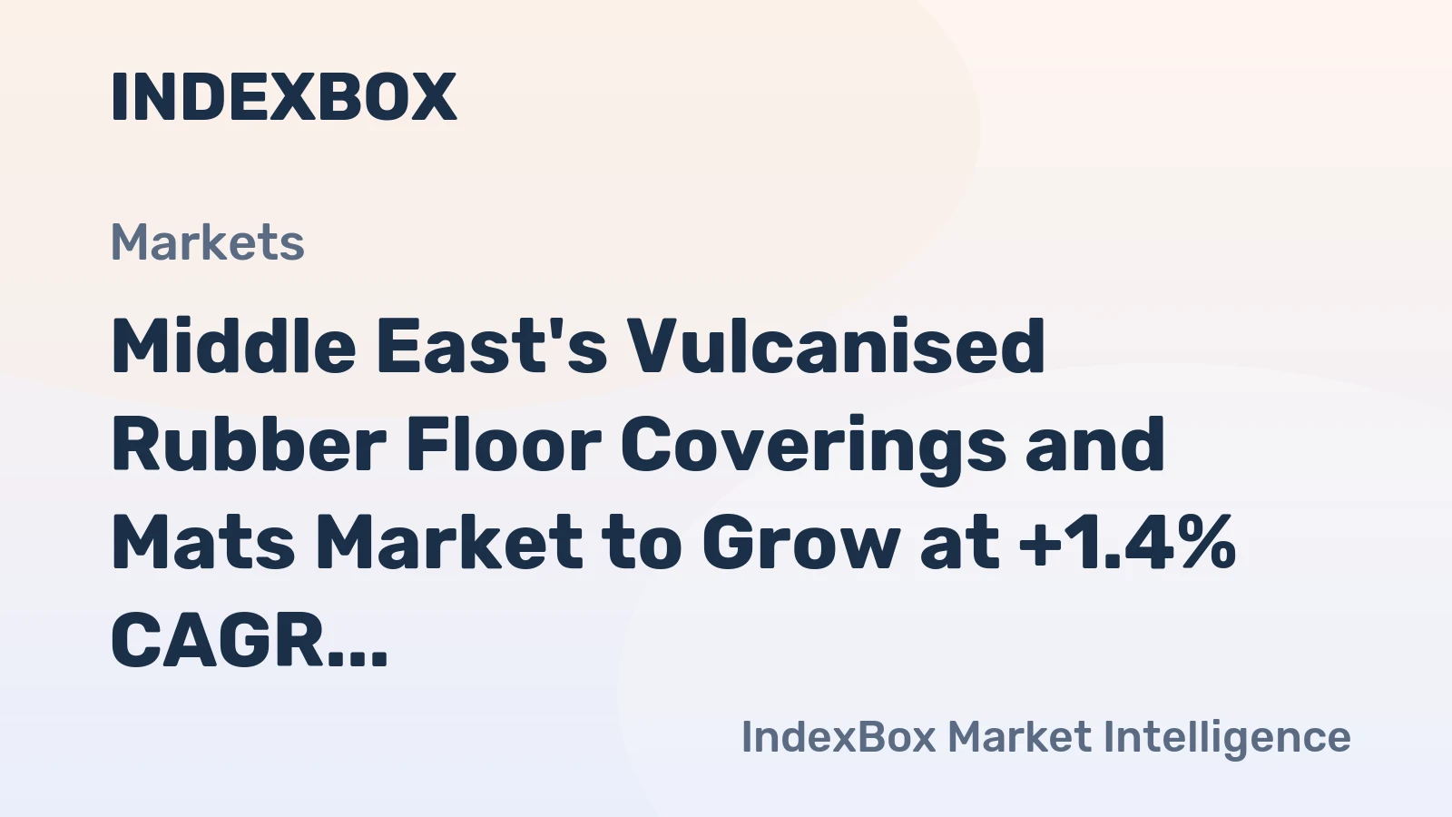 Middle East's Vulcanised Rubber Floor Coverings and Mats Market to Grow at +1.4% CAGR, Reaching $240M Value by 2035
