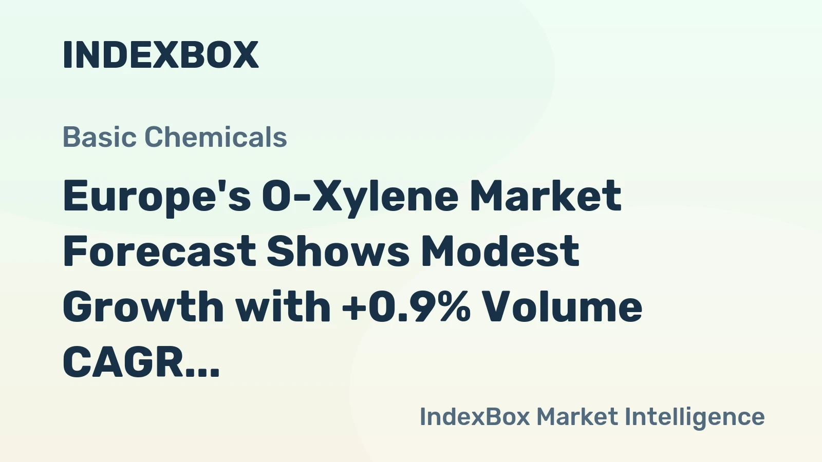 Europe's O-Xylene Market Forecast Shows Modest Growth with +0.9% Volume CAGR Through 2035