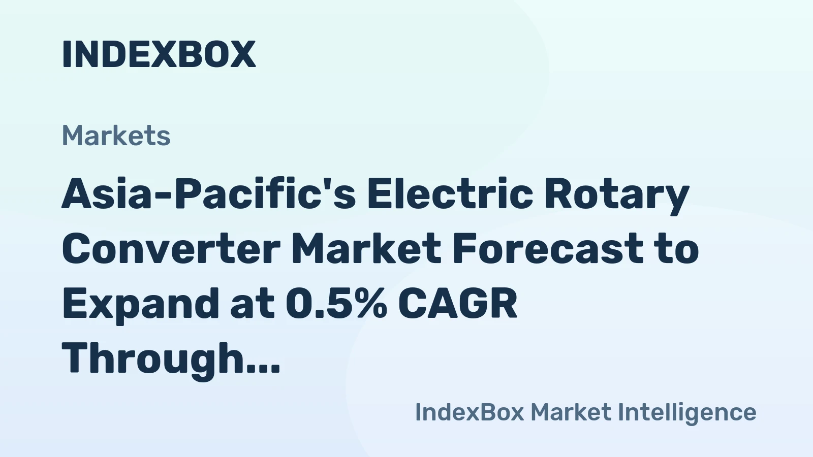 Asia-Pacific's Electric Rotary Converter Market Forecast to Expand at 0.5% CAGR Through 2035