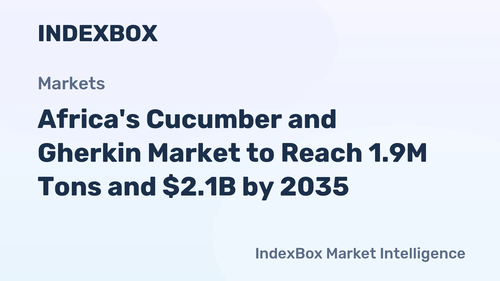 Africa's Cucumber and Gherkin Market to Reach 1.9M Tons and $2.1B by 2035