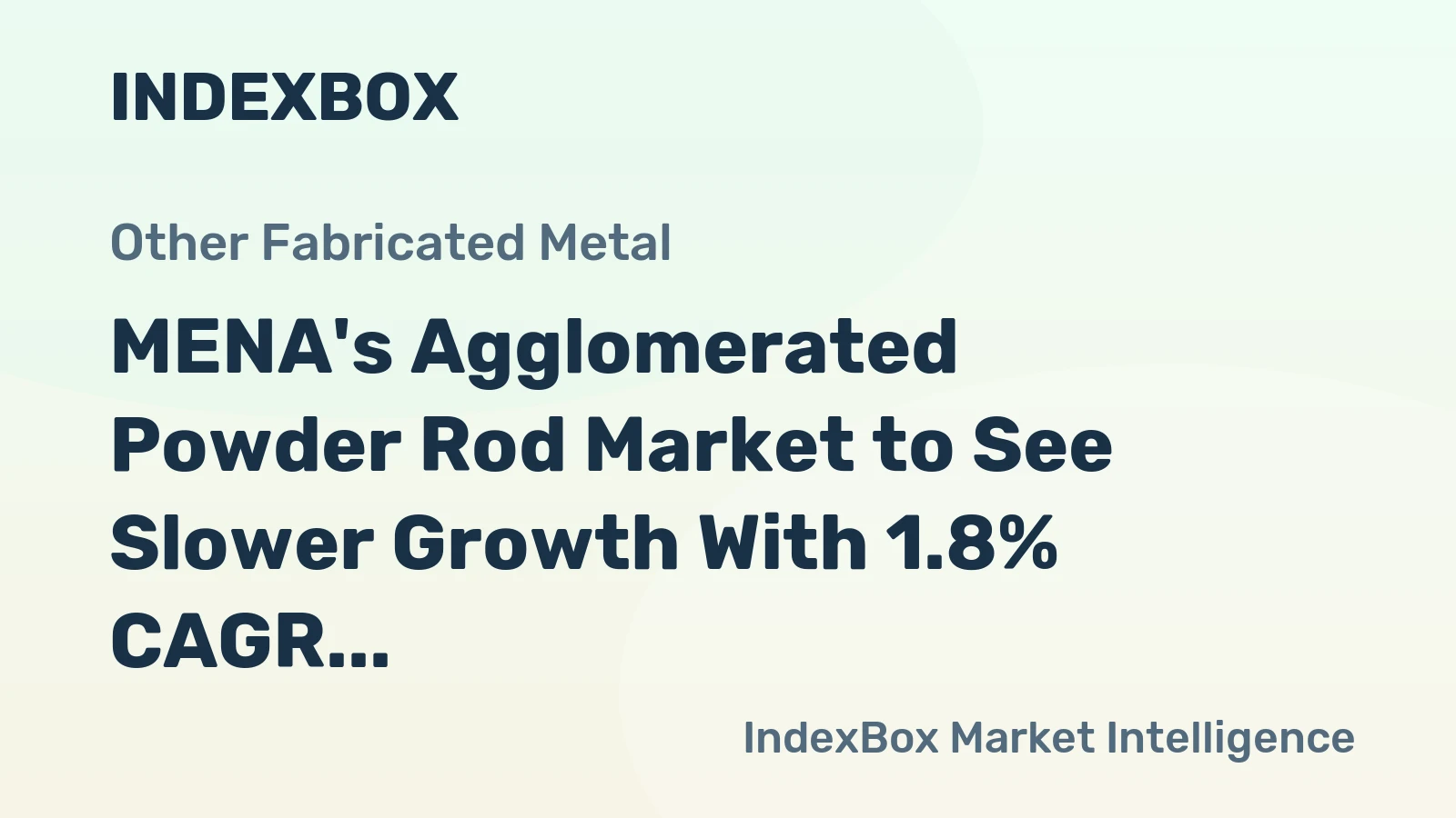 MENA's Agglomerated Powder Rod Market to See Slower Growth With 1.8% CAGR Through 2035