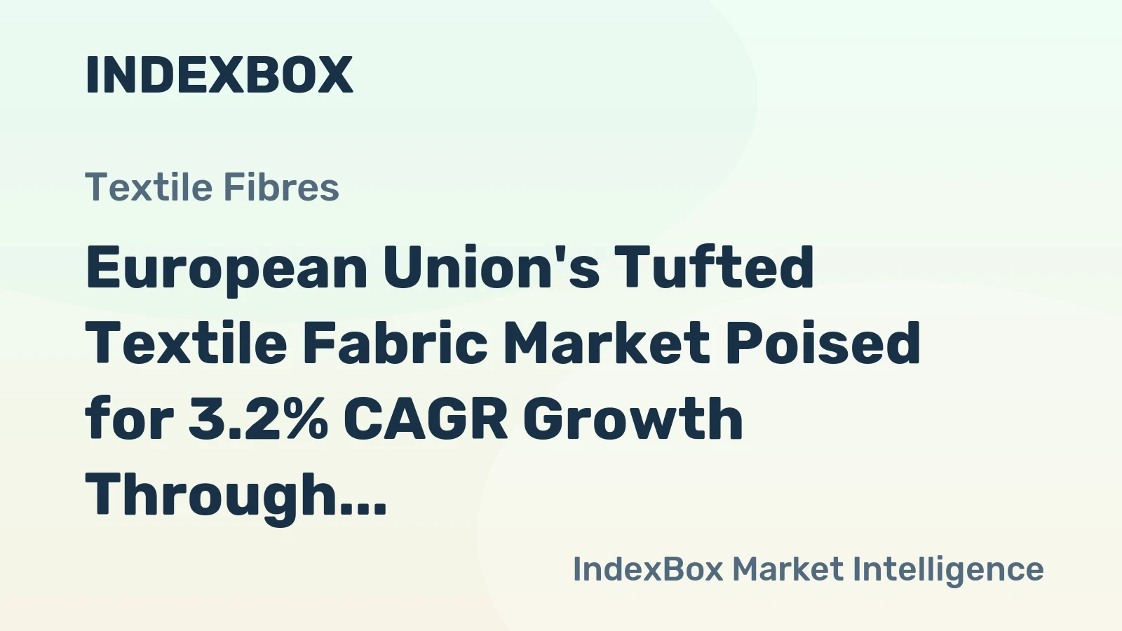 European Union's Tufted Textile Fabric Market Poised for 3.2% CAGR Growth Through 2035