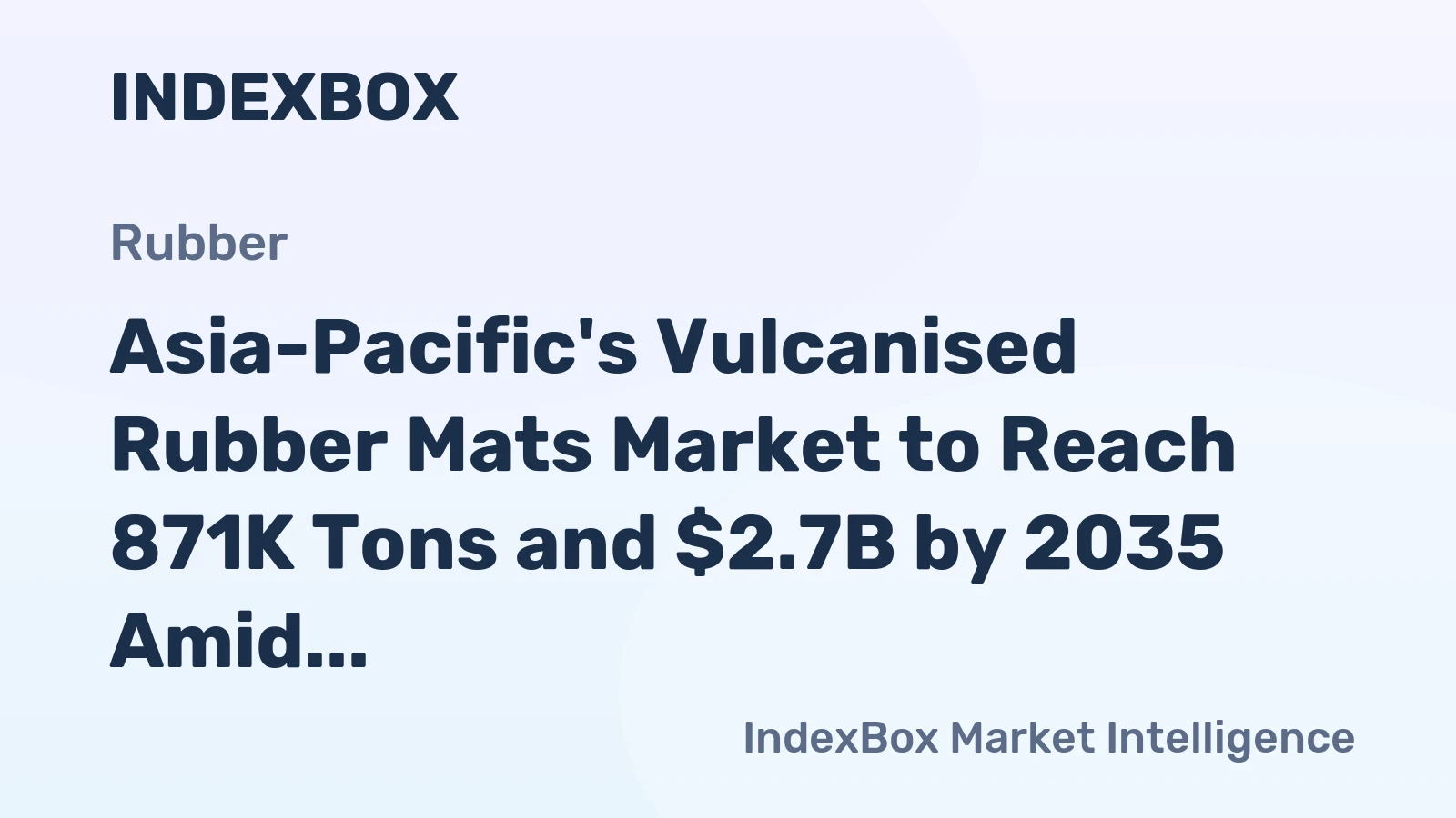 Asia-Pacific's Vulcanised Rubber Mats Market to Reach 871K Tons and $2.7B by 2035 Amid Slowing Growth