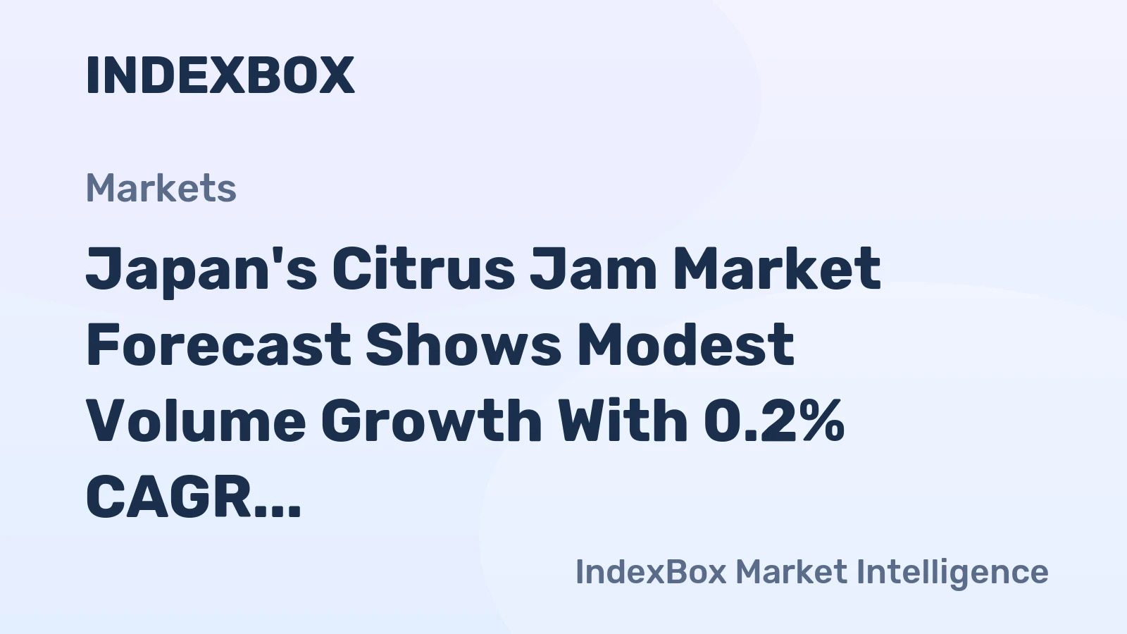 Japan's Citrus Jam Market Forecast Shows Modest Volume Growth With 0.2% CAGR Through 2035