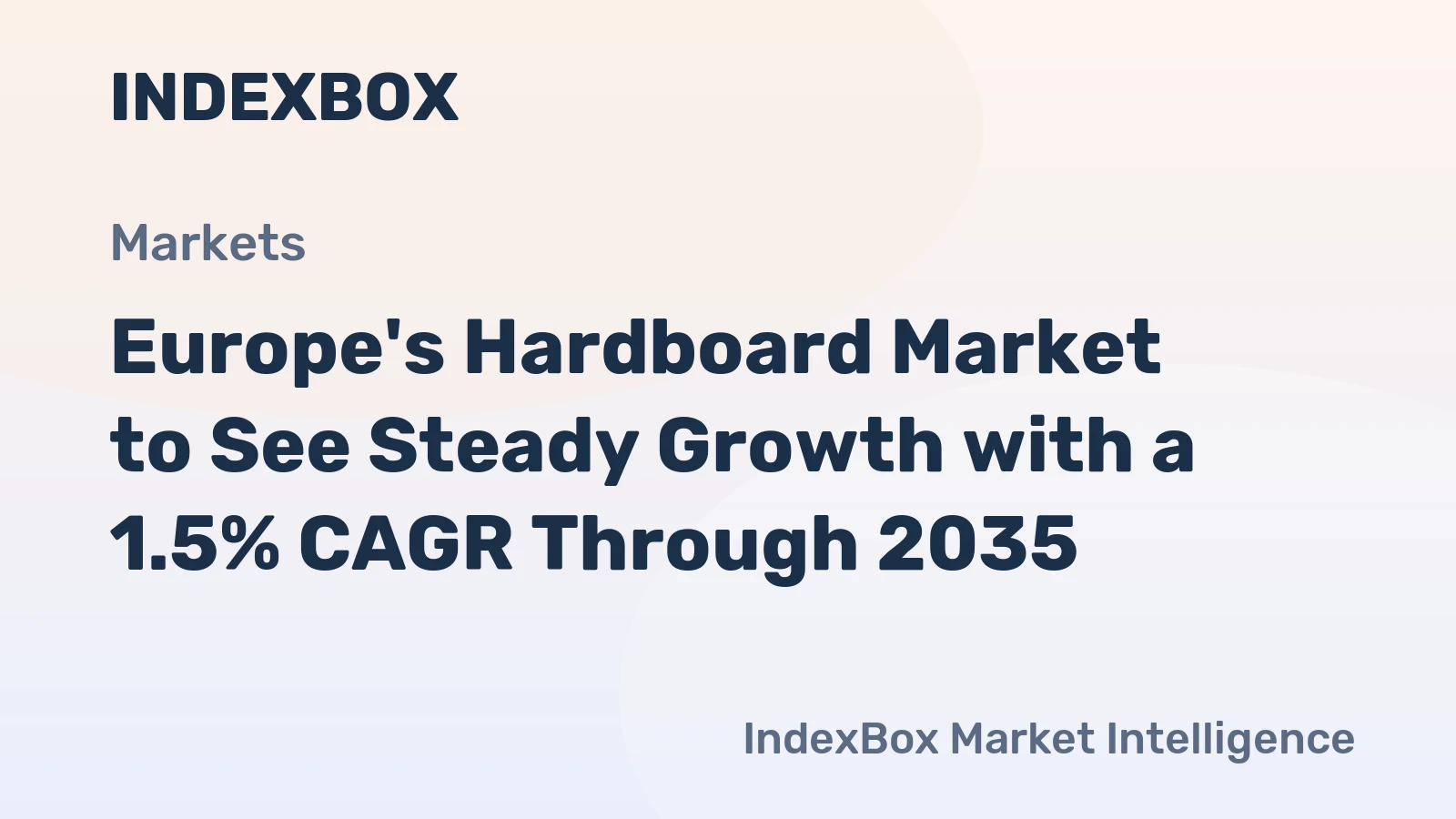 Europe's Hardboard Market to See Steady Growth with a 1.5% CAGR Through 2035