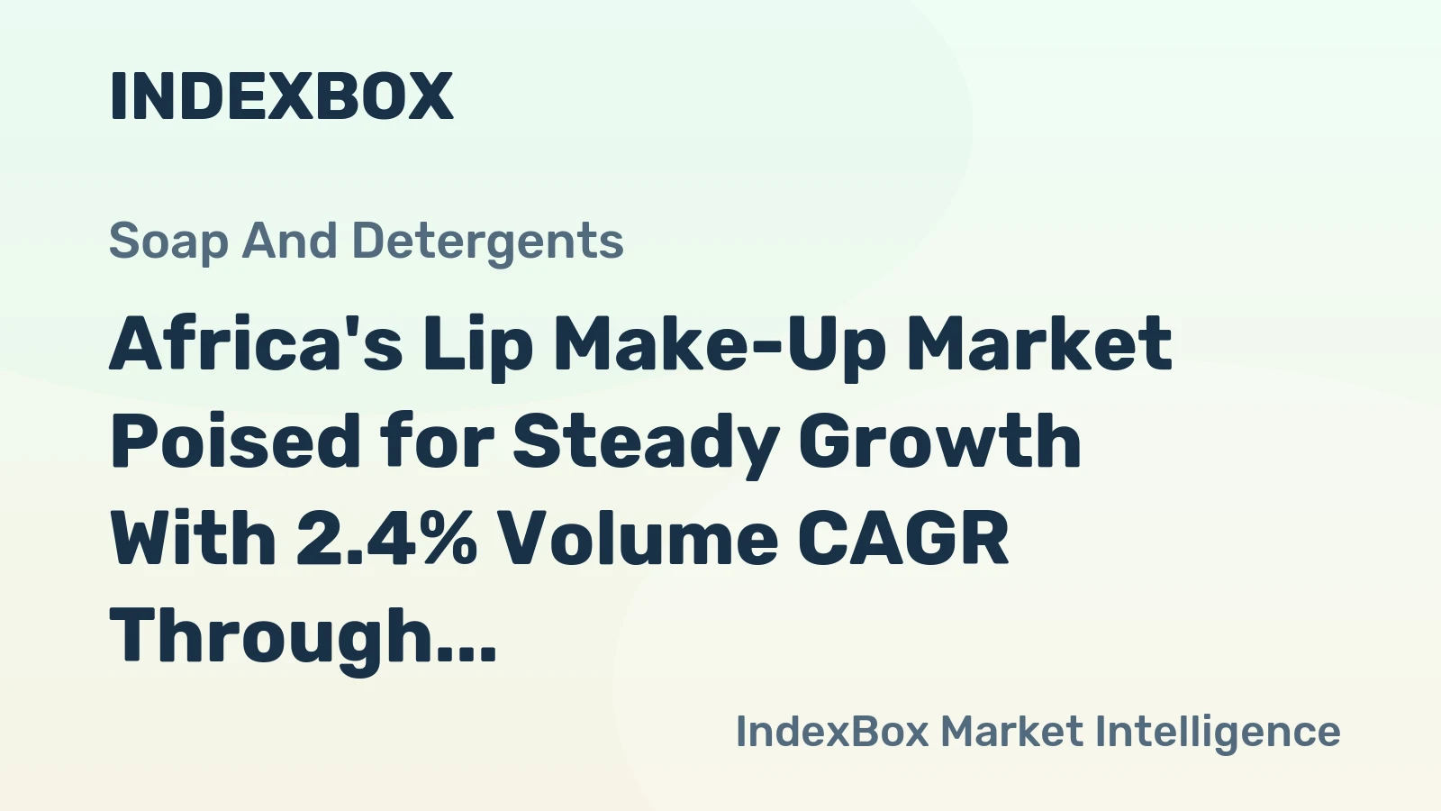 Africa's Lip Make-Up Market Poised for Steady Growth With 2.4% Volume CAGR Through 2035