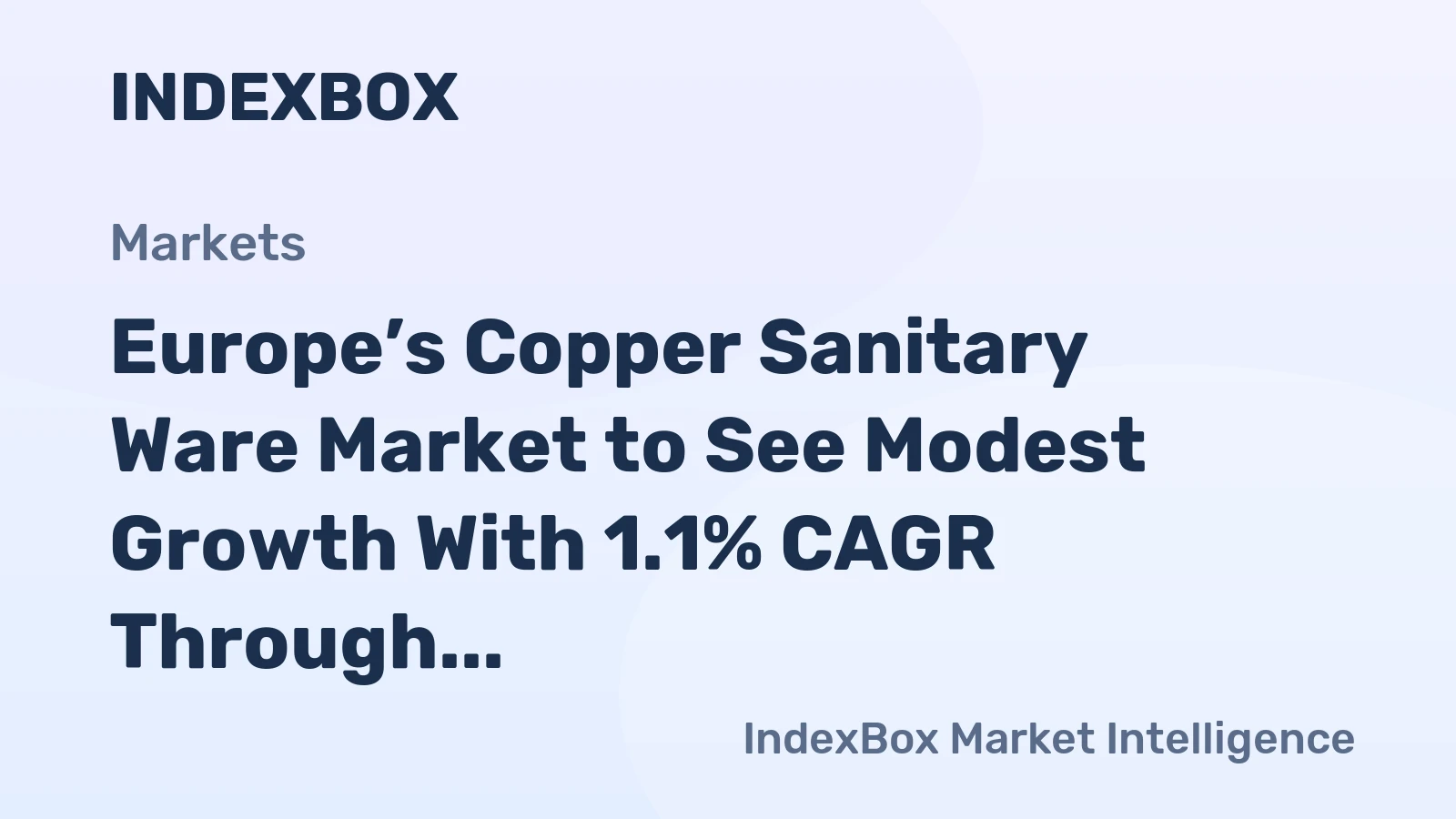 Europe’s Copper Sanitary Ware Market to See Modest Growth With 1.1% CAGR Through 2035