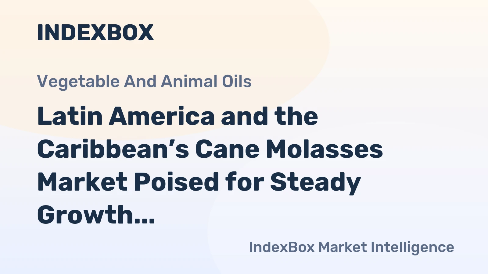 Latin America and the Caribbean’s Cane Molasses Market Poised for Steady Growth with 2.8% CAGR in Value