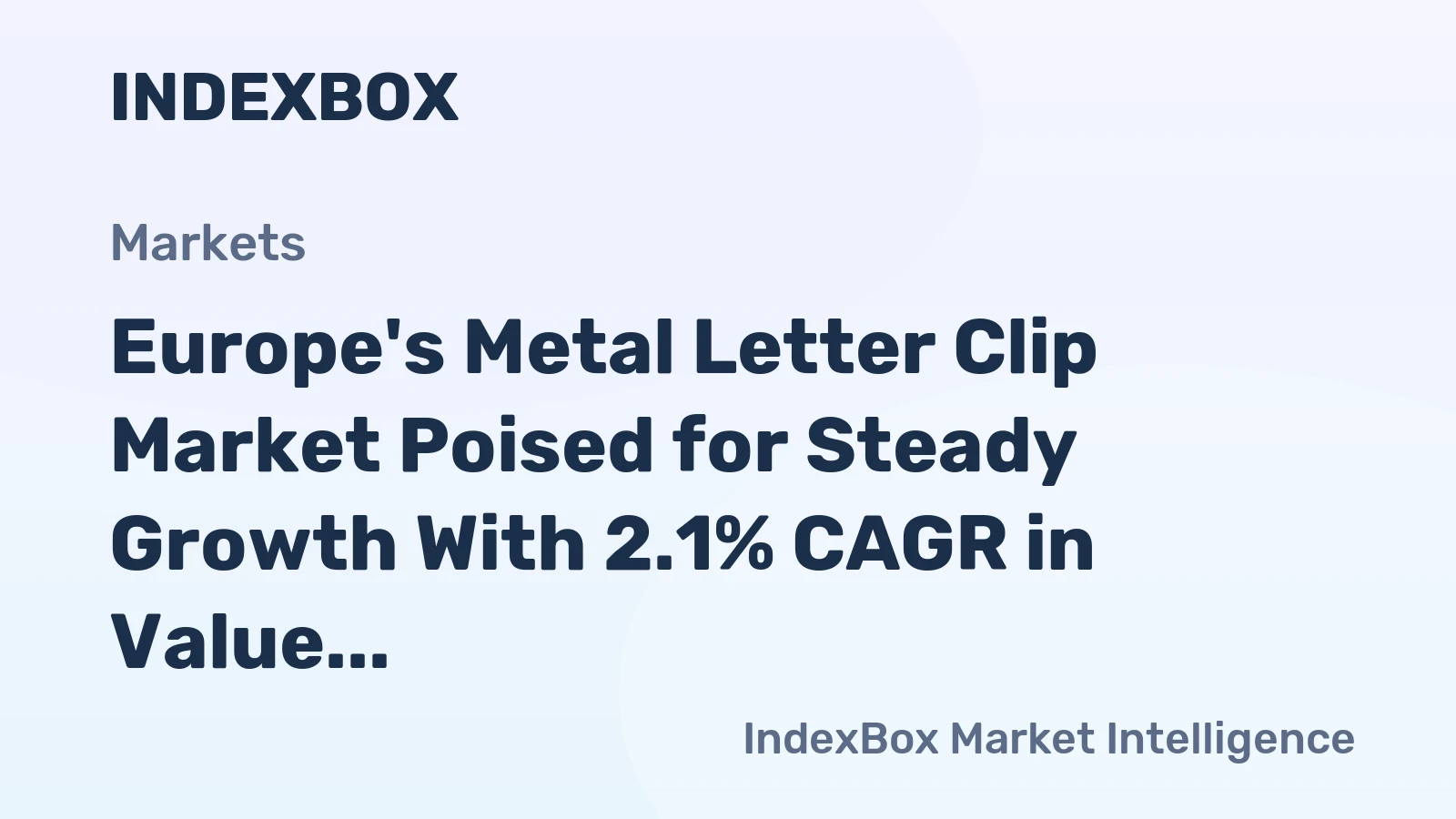 Europe's Metal Letter Clip Market Poised for Steady Growth With 2.1% CAGR in Value Through 2035