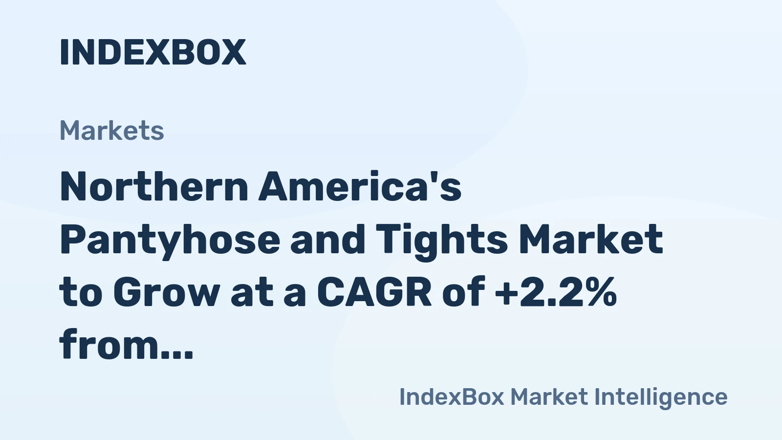 Northern America's Pantyhose and Tights Market to Grow at a CAGR of +2.2% from 2024 to 2035