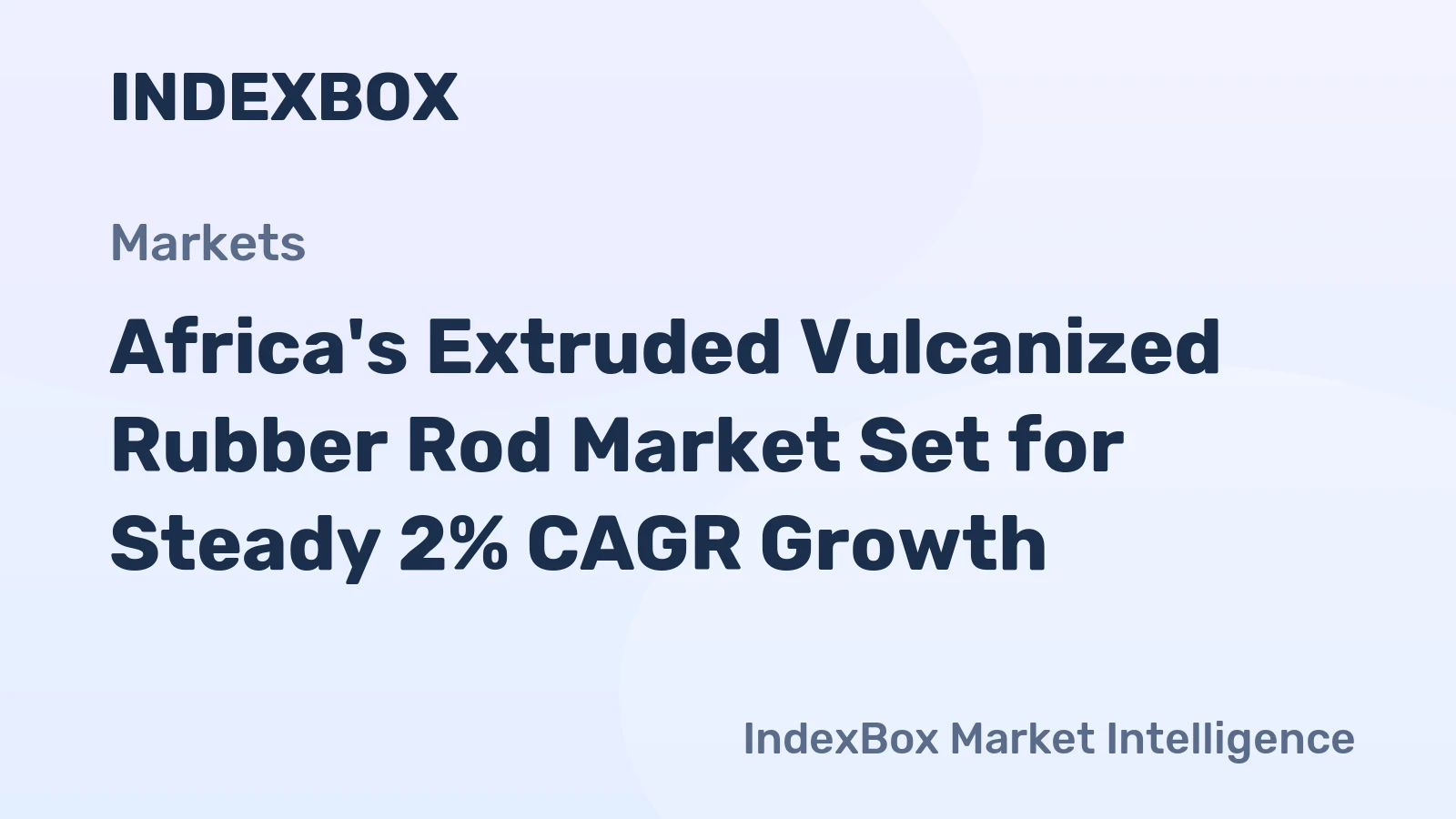 Africa's Extruded Vulcanized Rubber Rod Market Set for Steady 2% CAGR Growth