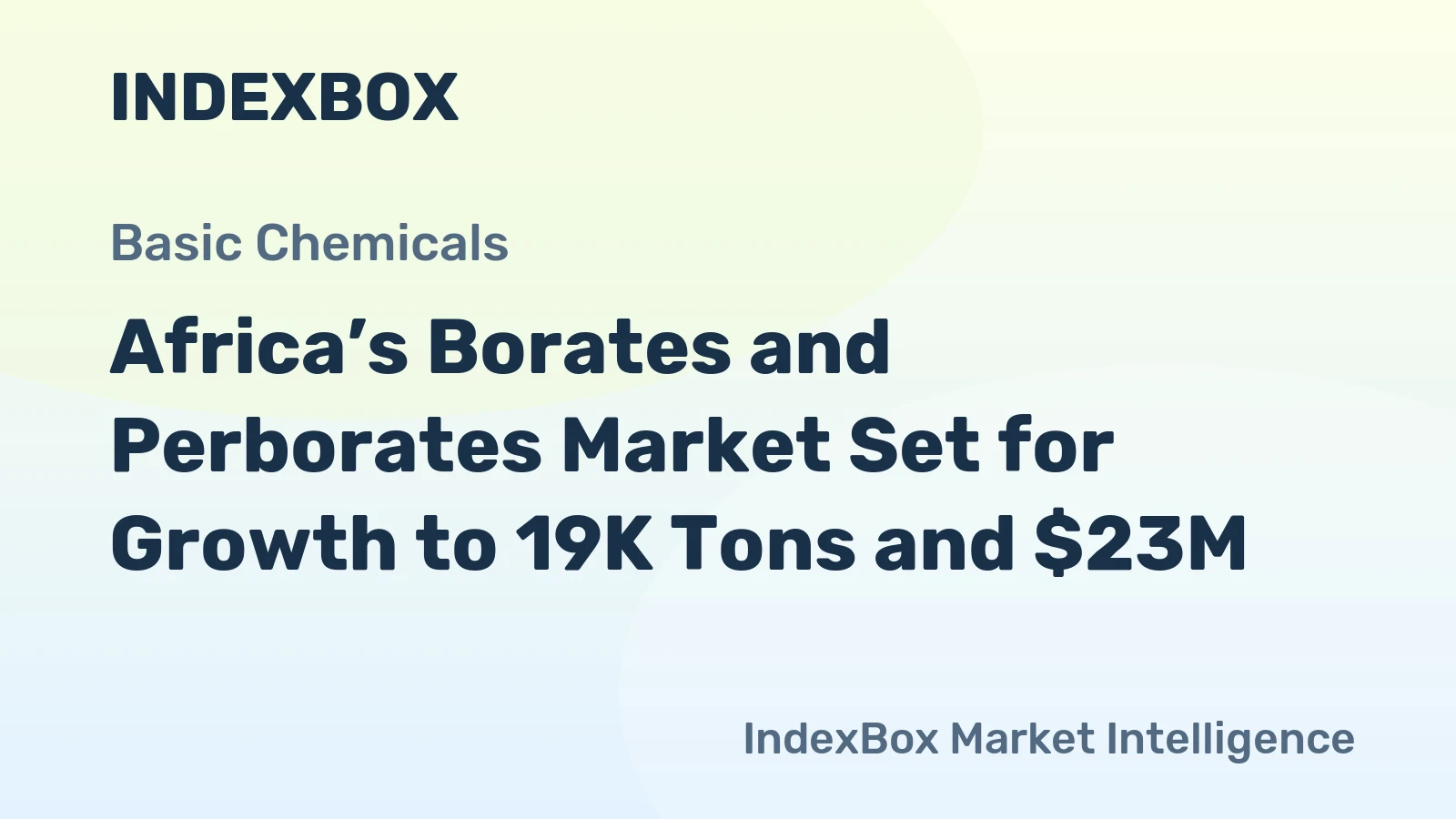 Africa’s Borates and Perborates Market Set for Growth to 19K Tons and $23M